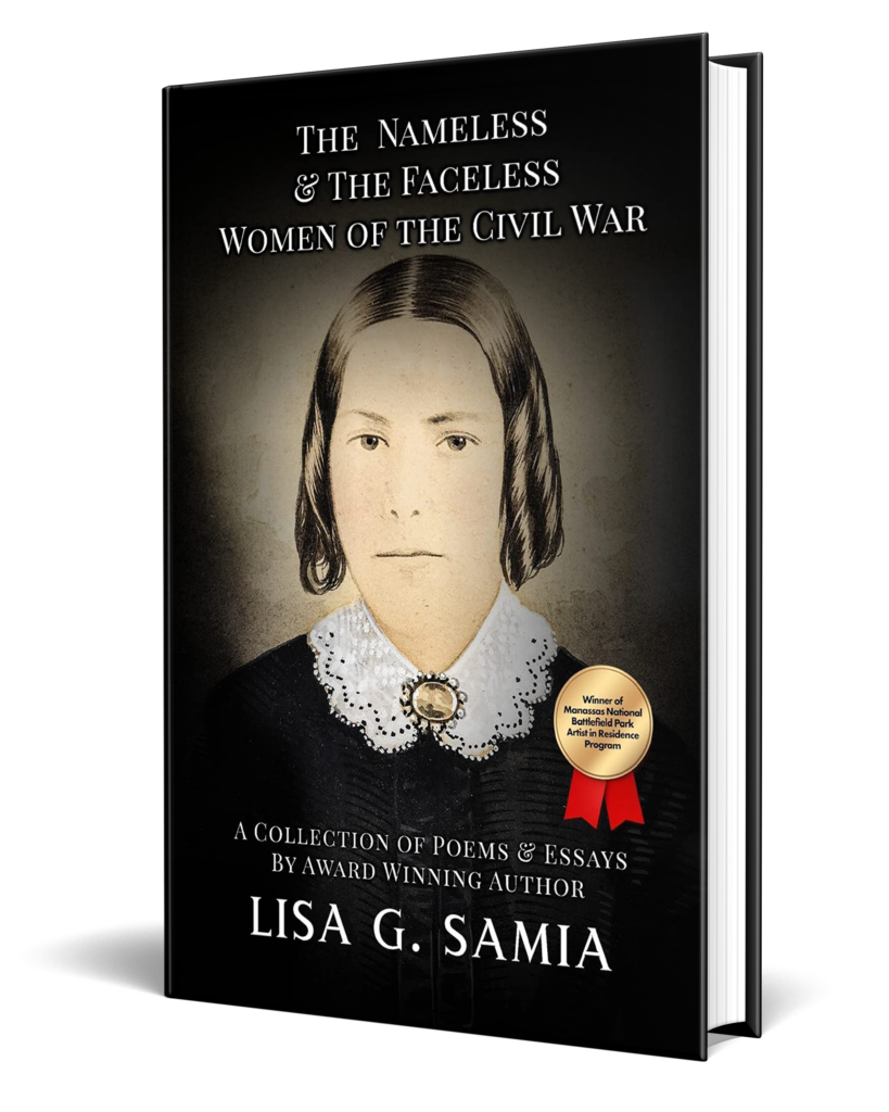 The Nameless & The Faceless Women of the Civil War: A collection of ...